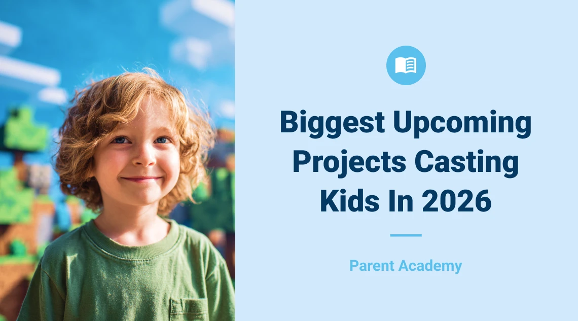 Biggest Upcoming Projects Casting Kids in 2026 • Blog • KidsCasting